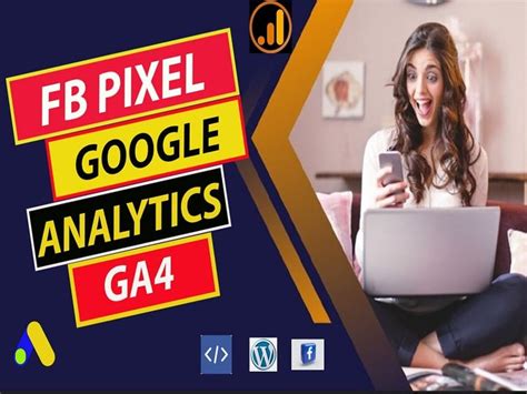 Facebook Pixel Setup Ga4 E Commerce Tracking Conversion Tracking Upwork