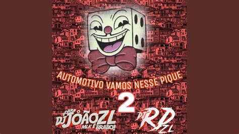 Automotivo Vamos Nesse Pique 2 Youtube