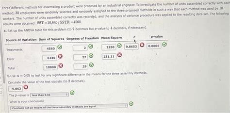 Solved Three Different Methods For Assembling A Product Were