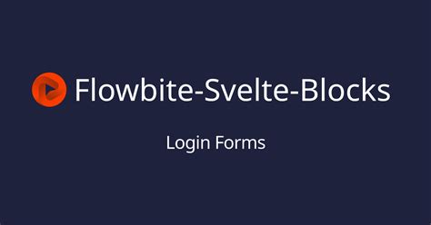 login forms flowbite svelte blocks