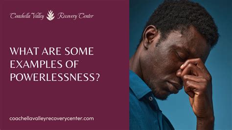 Examples Of Feeling Powerless In Everyday Life