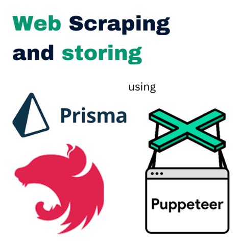 Web Scraping And Storing In Database In Nestjs Using Puppeteer And Prisma