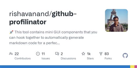 GitHub Rishavanand Github Profilinator This Tool Contains Mini GUI Components That You Can