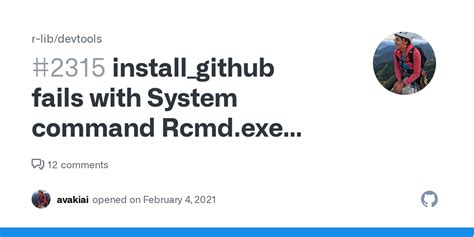 Install Github Fails With System Command Rcmd Exe Failure Rtools Properly Installed Issue
