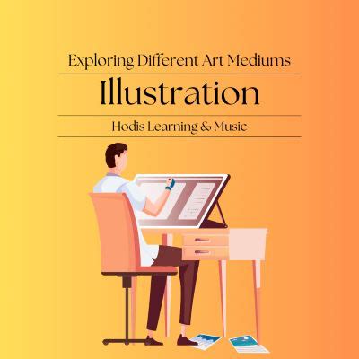 Exploring Different Art Mediums Illustration Tutor Pasadena South