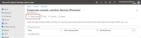 Enroll Android AOSP Devices In Intune