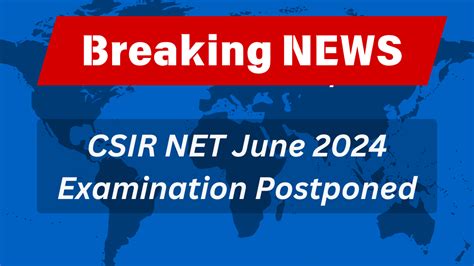 CSIR NET Exam Postponed By NTA Check The Reason And New Exam Date