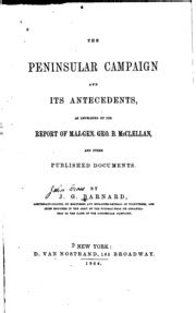 The Peninsular Campaign And Its Antecedents As Developed By The Report