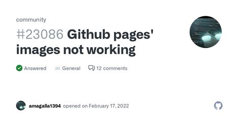 Github Pages Images Not Working · Community · Discussion 23086 · Github