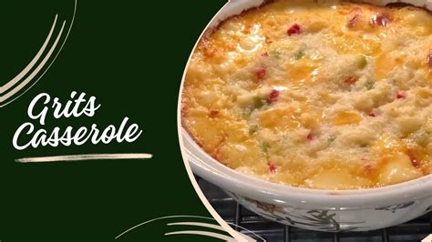 Grits Casserole Home With The Halsteads Youtube
