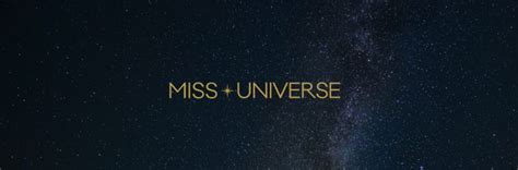 Miss Universe Press Release Miss Universe