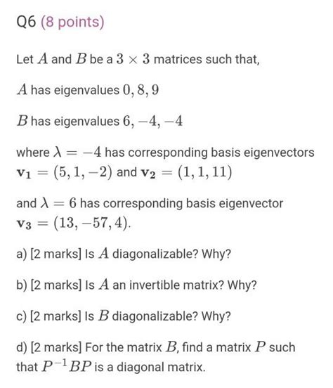 Solved Q6 8 Points Let A And B Be A 3 X 3 Matrices Such