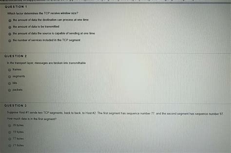 Solved Question 1 Which Factor Determines The Tcp Receive