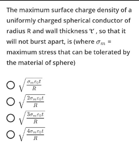 the maximum surface charge density of a uniformly charged spherical