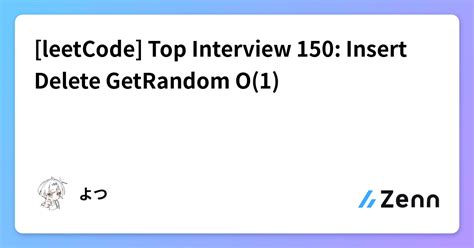 Leetcode Top Interview 150 Insert Delete Getrandom O1
