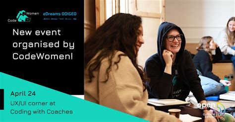 On April 24 The Night Of The Coding With Coaches Event Codewomen Provides Also An Exciting