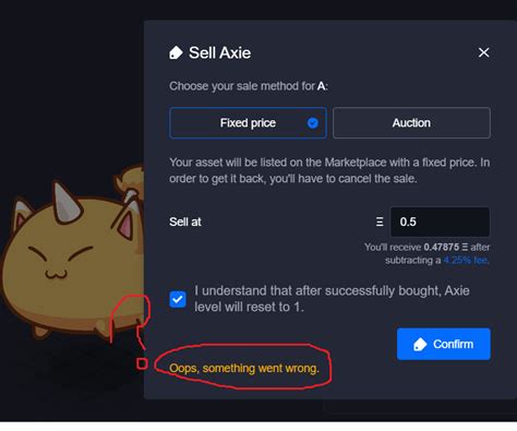 Hello I Have A Problem Trying To Sell My Axie I Try To Sell My Axie