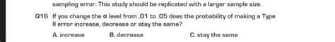 Solved sampling error. This study should be replicated with | Chegg.com