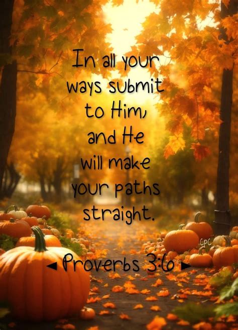 Pin By Dorothy Paxman On Biblical Scriptures Fall Bible Verses Bible