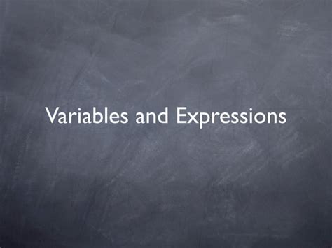 01 Variables And Expressions Ppt