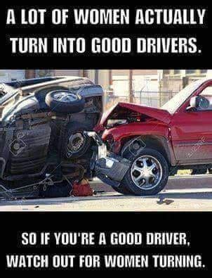 Woman Drivers Funny Car Memes Women Drivers Car Memes
