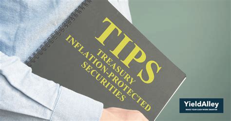 TIPS Treasury Inflation Protected Securities Field Guide In 2024