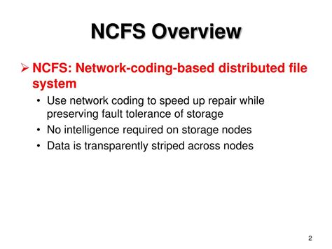 ppt ncfs on the practicality and extensibility of a network coding