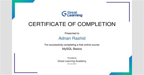 My Sql Basics Course Completion Certificate For Adnan Rashid Adnan Rashid