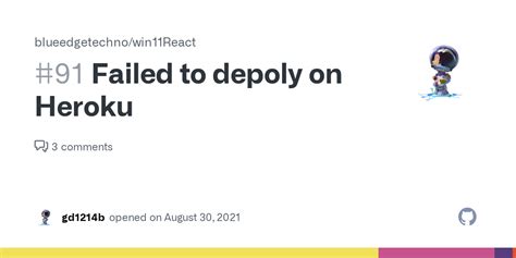 Failed To Depoly On Heroku · Issue 91 · Blueedgetechnowin11react · Github