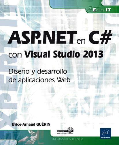 ASP NET en C con Visual Studio Diseño y desarrollo de aplicaciones Web Brice Arnaud