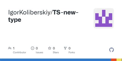 github igorkoliberskiy ts new type