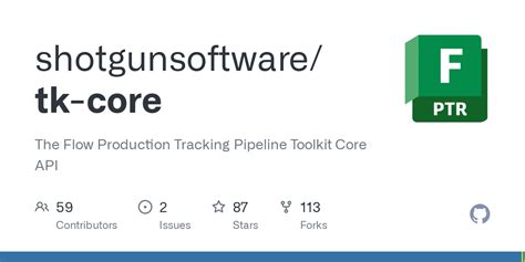 GitHub Shotgunsoftware Tk Core The Flow Production Tracking Pipeline Toolkit Core API