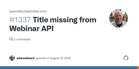 Title Missing From Webinar Api · Issue 1337 · Openstaxopenstax Cms