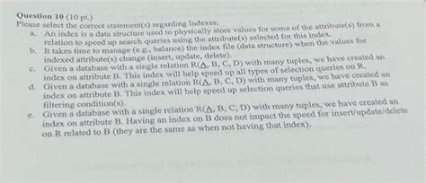Solved Question 10 10 Pt Please Select The Correct Chegg Com