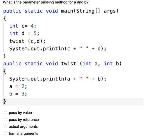solved what is the parameter passing method for a and b