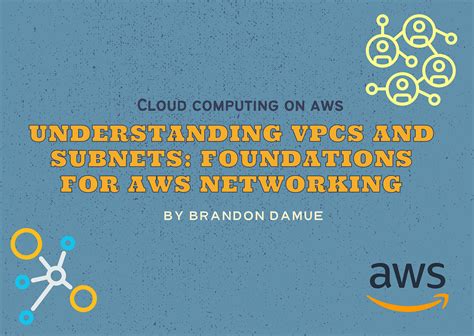understanding vpcs and subnets aws in plain english