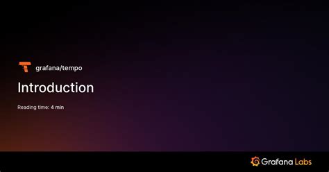 Introduction Grafana Tempo Documentation