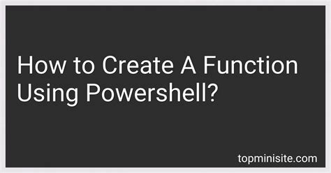 how to create a function using powershell in 2025