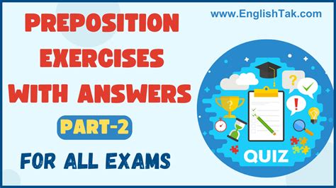 Preposition Exercises With Answers Part 2 Grammar Practice Test