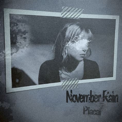 피아컬 November Rain Digital Single 2022