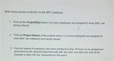 Solved Write These Queries In MySQL For The WPC Database Chegg Com