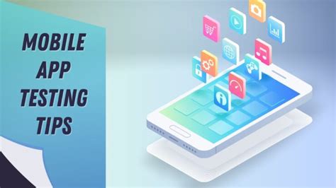 8 Best Tips For Mobile App Testing From Bugs To Brilliance