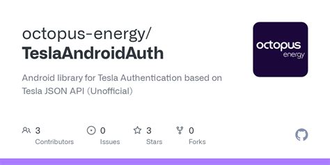 GitHub Octopus Energy TeslaAndroidAuth Android Library For Tesla Authentication Based On