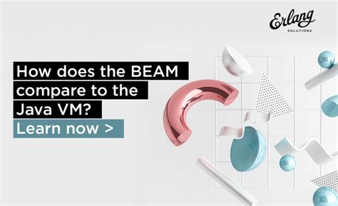 Comparing Java Vm To Beam Vm For The Erlang Eco System Fintech Alliance