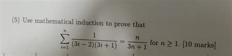 Solved Use Mathematical Induction To Prove That For N Chegg