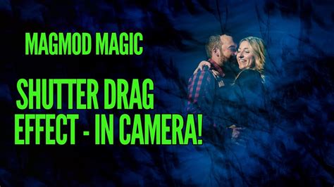 Shutter Drag Effect In Camera Magic Theshutterschool