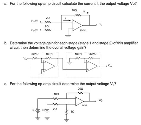 Solved A For The Following Op Amp Circuit Calculate The