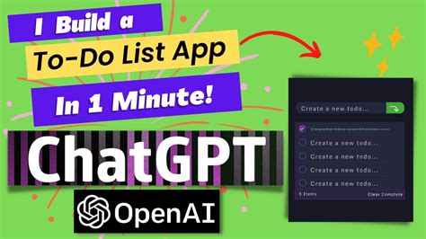 build a to do list app in 1 minute using chatgpt openai chatgpt youtube