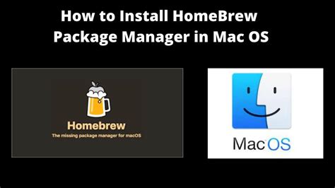 How To Install HomeBrew Package Manager In Mac OS Macos