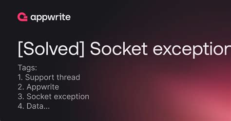 Solved Socket Exception Threads Appwrite